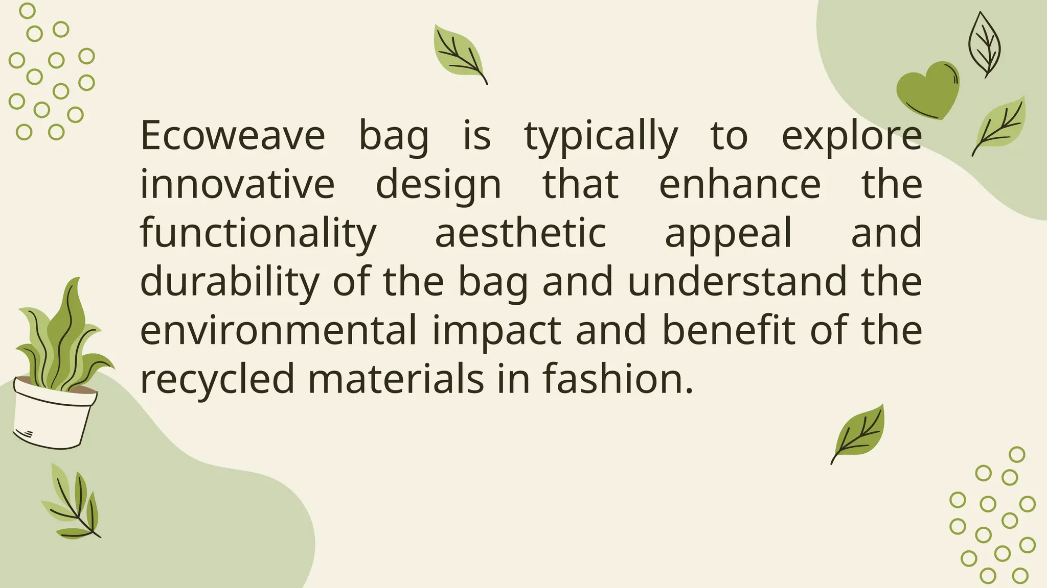 eco-friendly research plan ppt for research | PPT