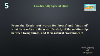 Eco-Friendly - Question | PPT