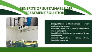 Eco-Friendly Air Treatment Sustainable Solutions for Clean Air | PPTX