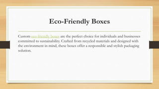 Eco-Friendly Boxes | PPTX