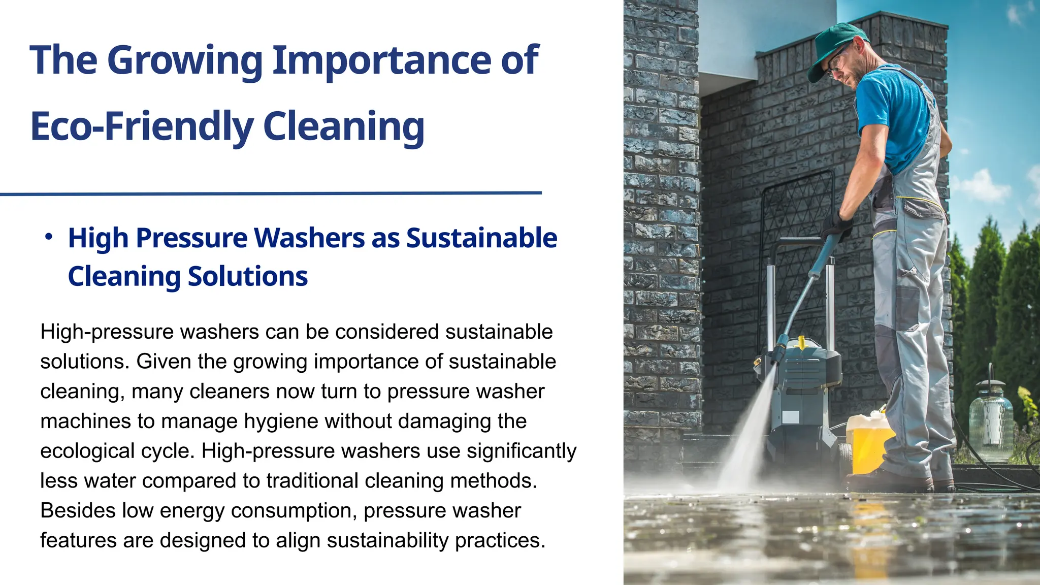 Eco-Friendly Cleaning with High Pressure Washers | PPT
