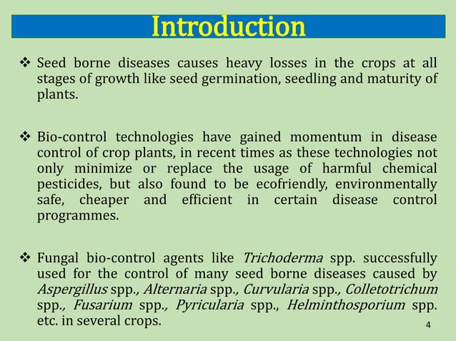 Eco friendly management of fungal seed borne pathogens through bio ...