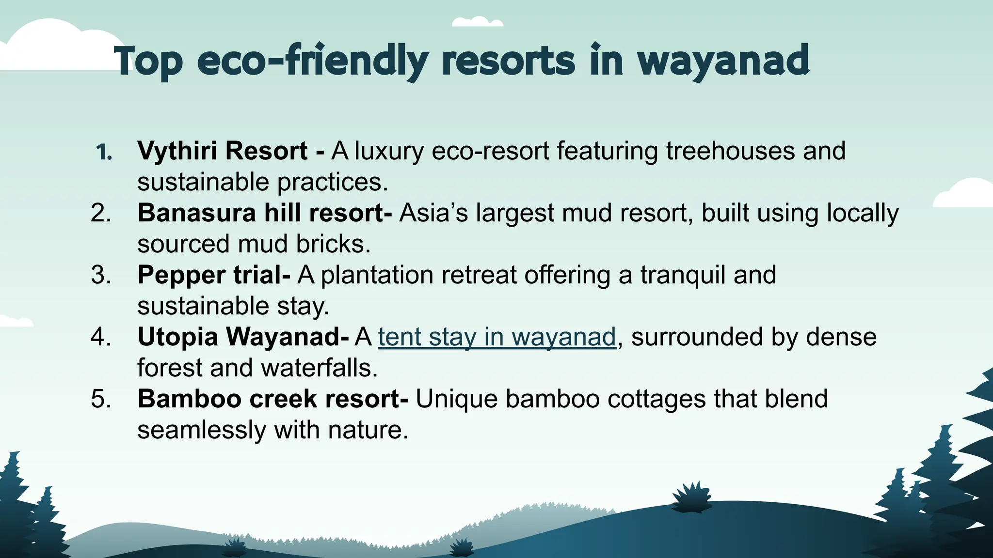 Eco-friendly resorts in Wayanad- explore | PDF