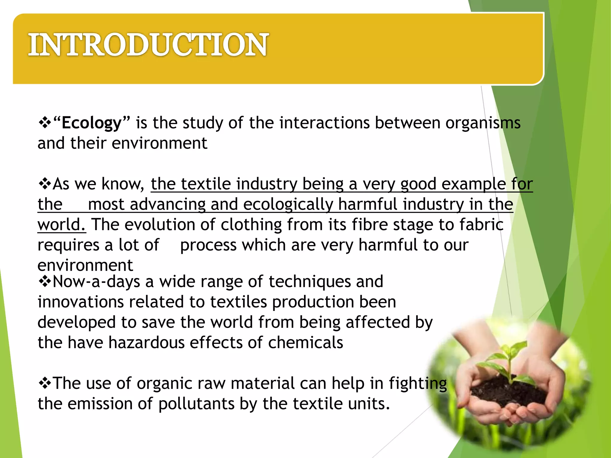 Eco friendly technology for textile industry | PPTX
