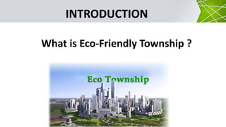 PowerPoint presentation on Eco-Friendly Township. | PDF
