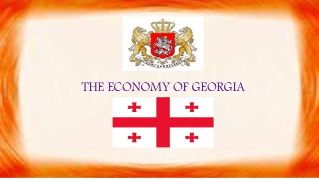 The Economy of Georgia