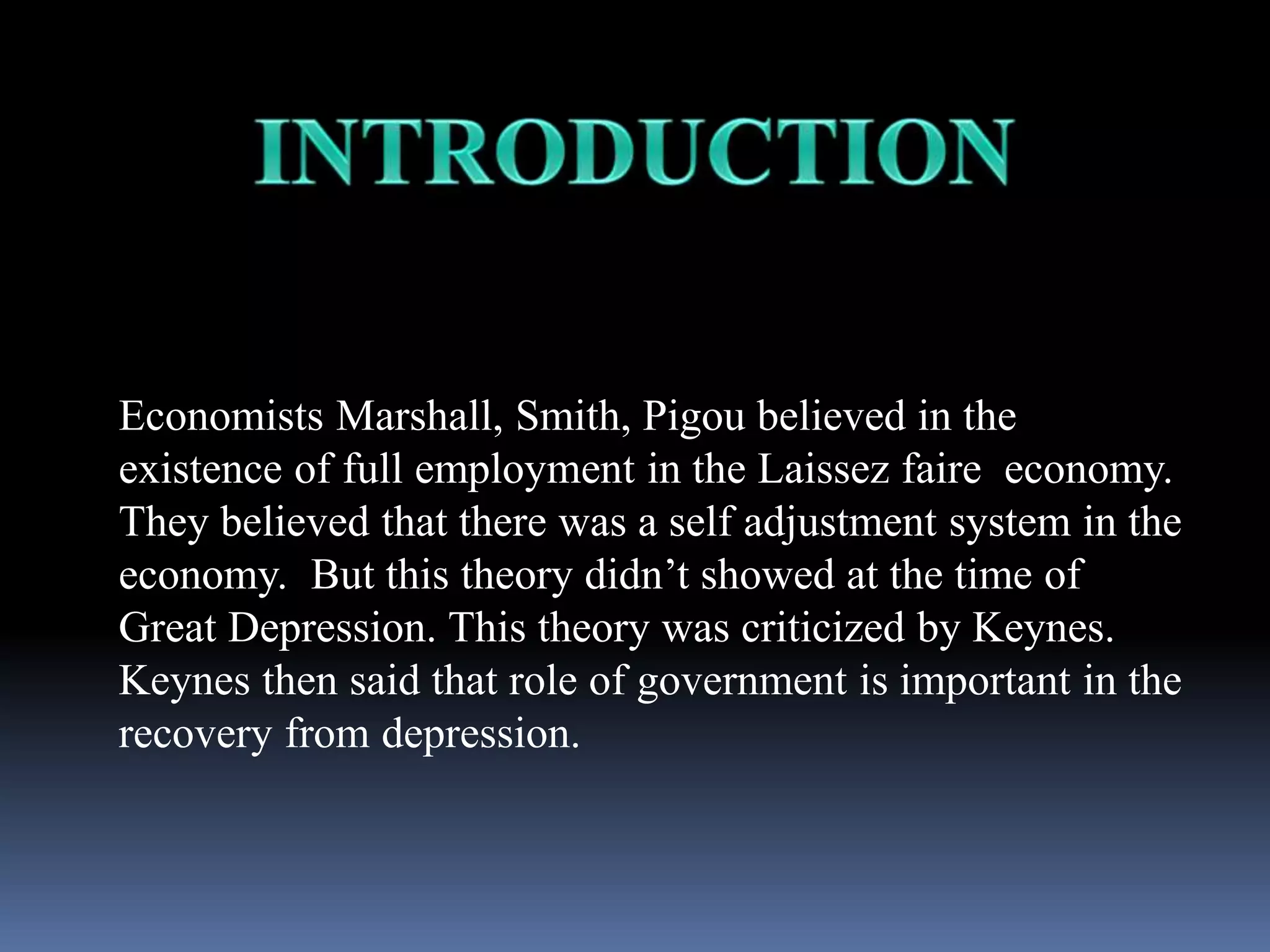 The Great Depression of 1930's: Classical vs Keynes | PPTX