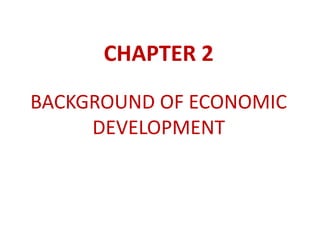 CH 2 MALAYSIAN ECONOMIC | PPT