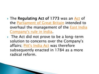 REGULATING ACT 1773 | PPTX