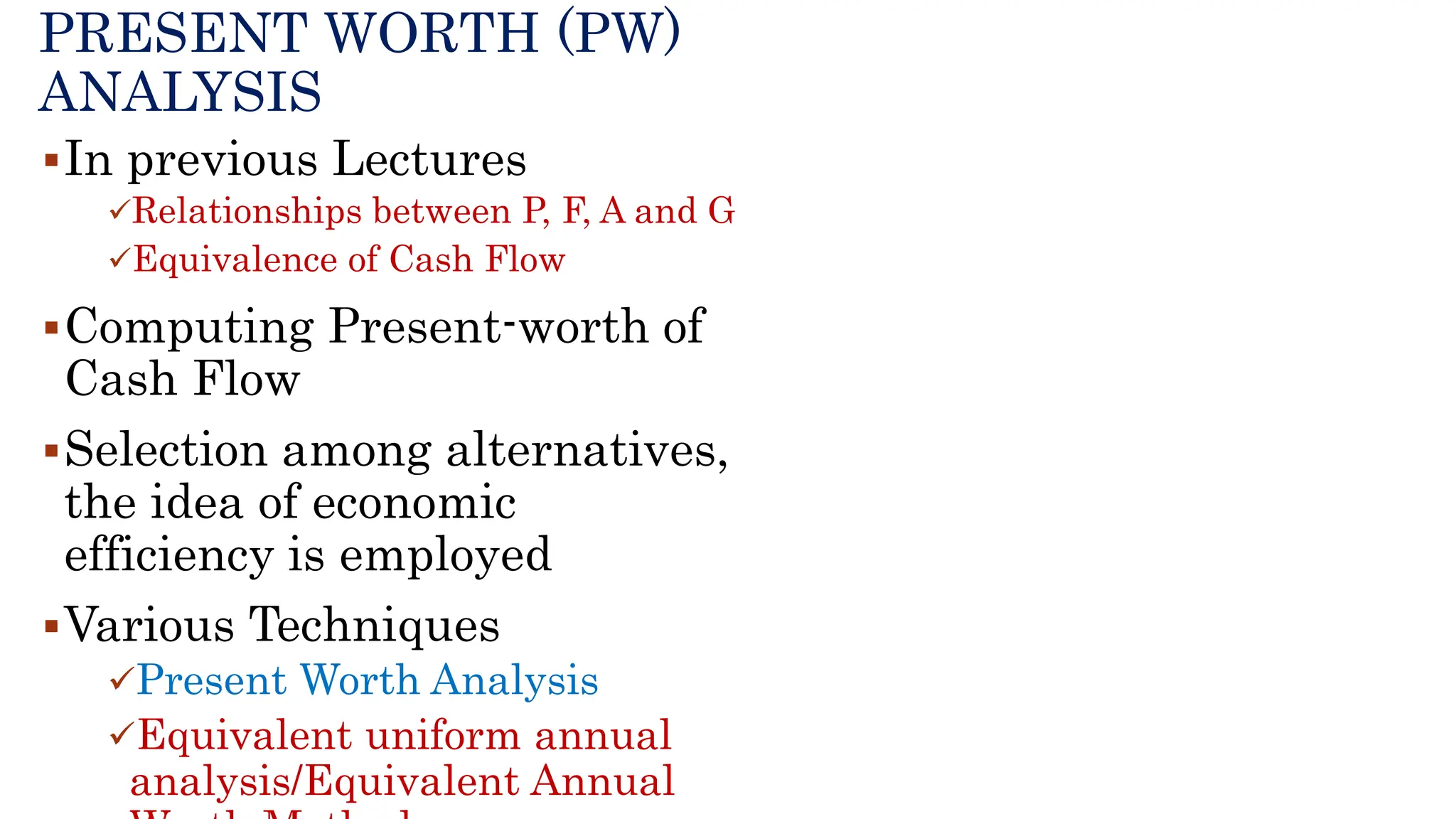 present worth analysis engineering economics | PPT
