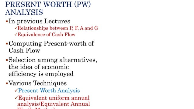 present worth analysis engineering economics | PPT