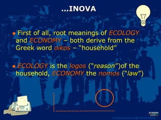 Eco Audit of Our School - made by students of Inova | PPT