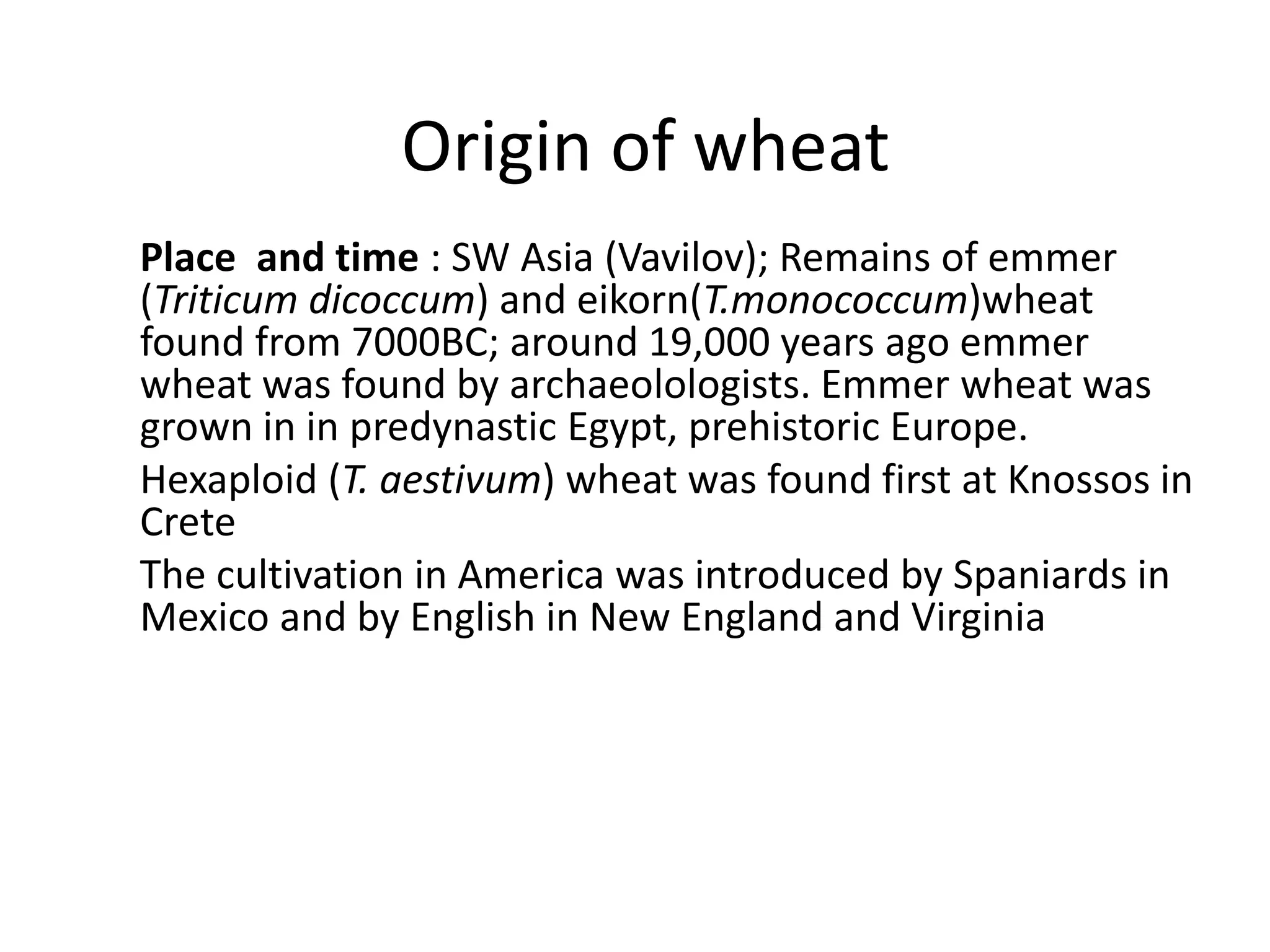 Economic Botany : Cereals : Wheat | PPTX
