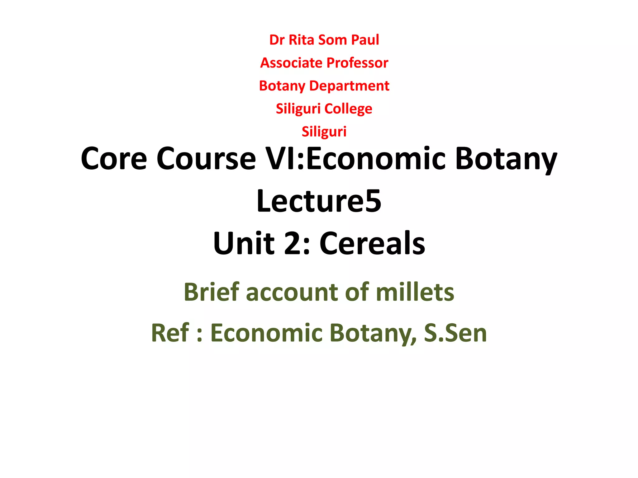 Economic Botany : Millets | PPTX