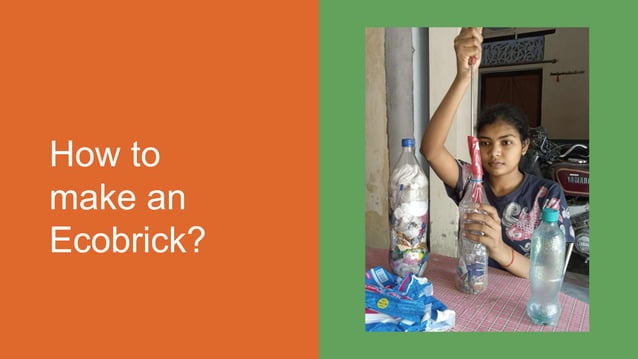 Eco Bricks: Ultimate way to make Plastic and Polythene free Environment ...