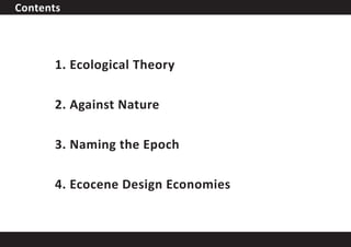 Ecocene Design Economies: Three Ecologies of Systems Transitions | PPT