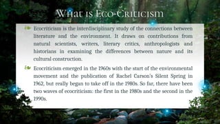 Eco criticism 204 Eco Criticism Theory | PPTX | Environment | Science