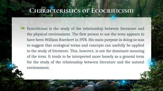 Eco criticism 204 Eco Criticism Theory | PPTX | Environment | Science