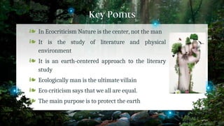 Eco criticism 204 Eco Criticism Theory | PPTX