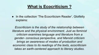 Ecocriticism and Postcolonial Studies | PPTX