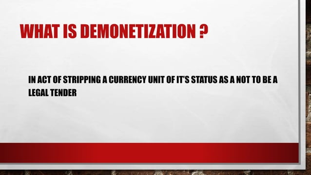 Economics demonetization presentation | PPTX