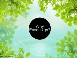 Ecodesign to be prosumer workshop on ecodesign | PPT