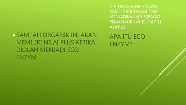 Eco Enzim SAMPAH ORGANIK YANG MEMILIKI NILAI TAMBAH.pptx