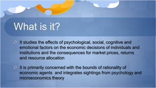 Behavioral economics-principles with examples | PPTX