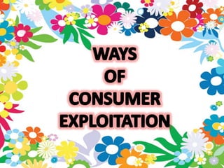 consumer exploitation | PPT