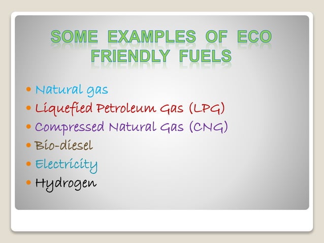 Eco friendly fuels | PPTX
