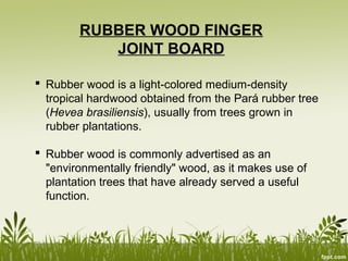 Rubber wood | PPT