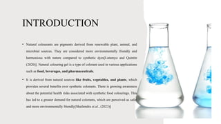Ecofriendly natural colourants for food products.pptx
