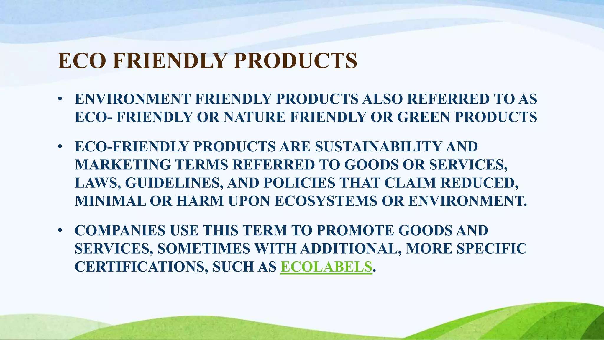 Eco friendly products | PPTX