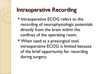 Electrocorticography | PPT