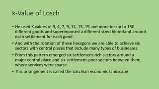 Theoretical extension of the Christaller model by August Losch | PPT