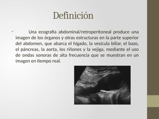 Ecografia de retroperitoneo ppt.pptx .. .. | PPTX