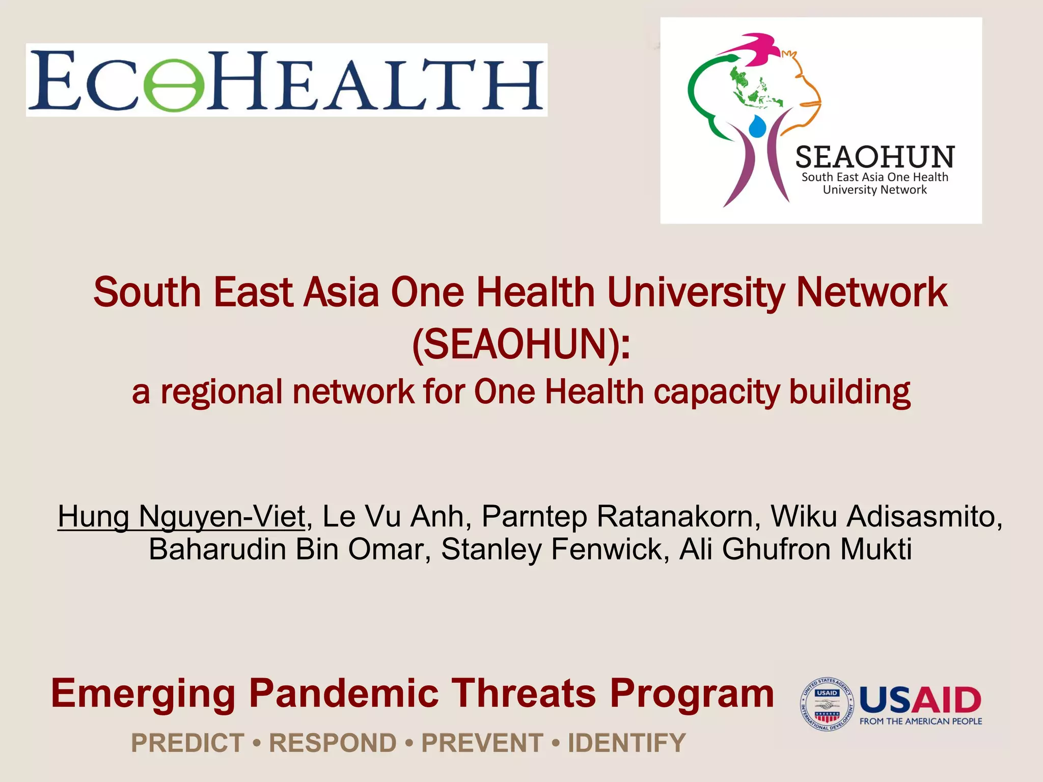 South East Asia One Health University Network (SEAOHUN): A regional ...
