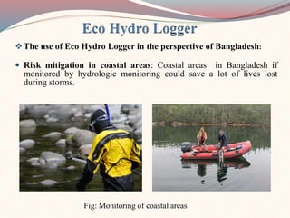 Eco hydro logger presentation | PPTX