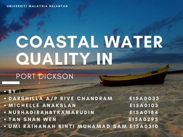 COASTAL WATER QUALITY IN PORT DICKSON | PPT