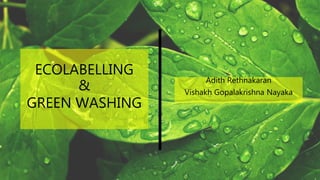 Ecolabelling and greenwashing | PPTX