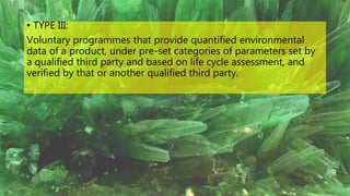 Ecolabelling and greenwashing | PPTX