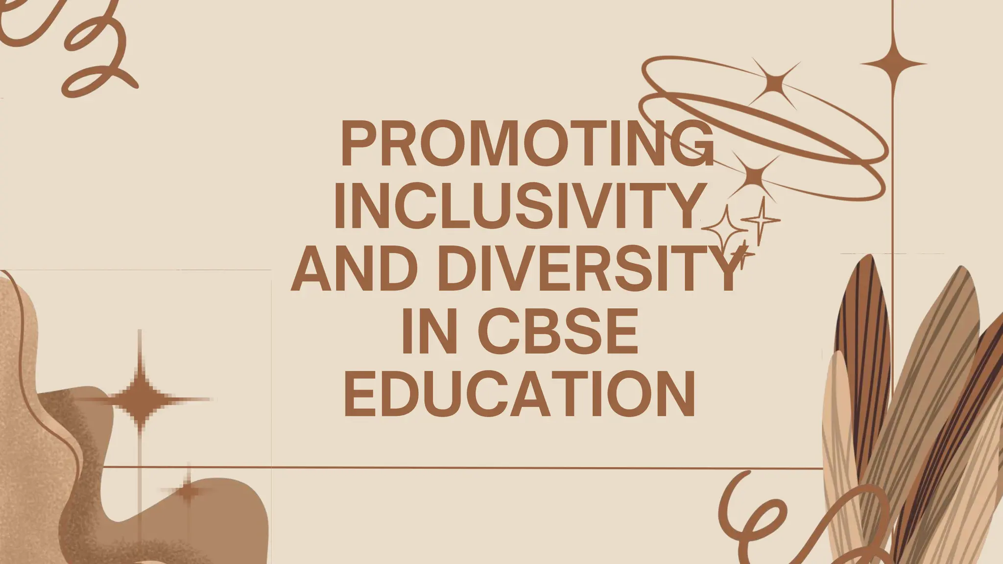 Ecole Gloable Promoting Inclusivity and Diversity in CBSE Education.pptx