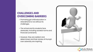 Ecole Globale's Efforts in Girl Child Education Empowering Young Women ...