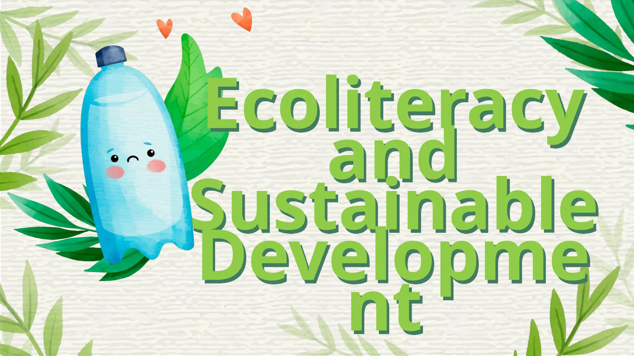 Ecoliteracy G5 Building Literacies Across 21st Century[Autosaved].pptx