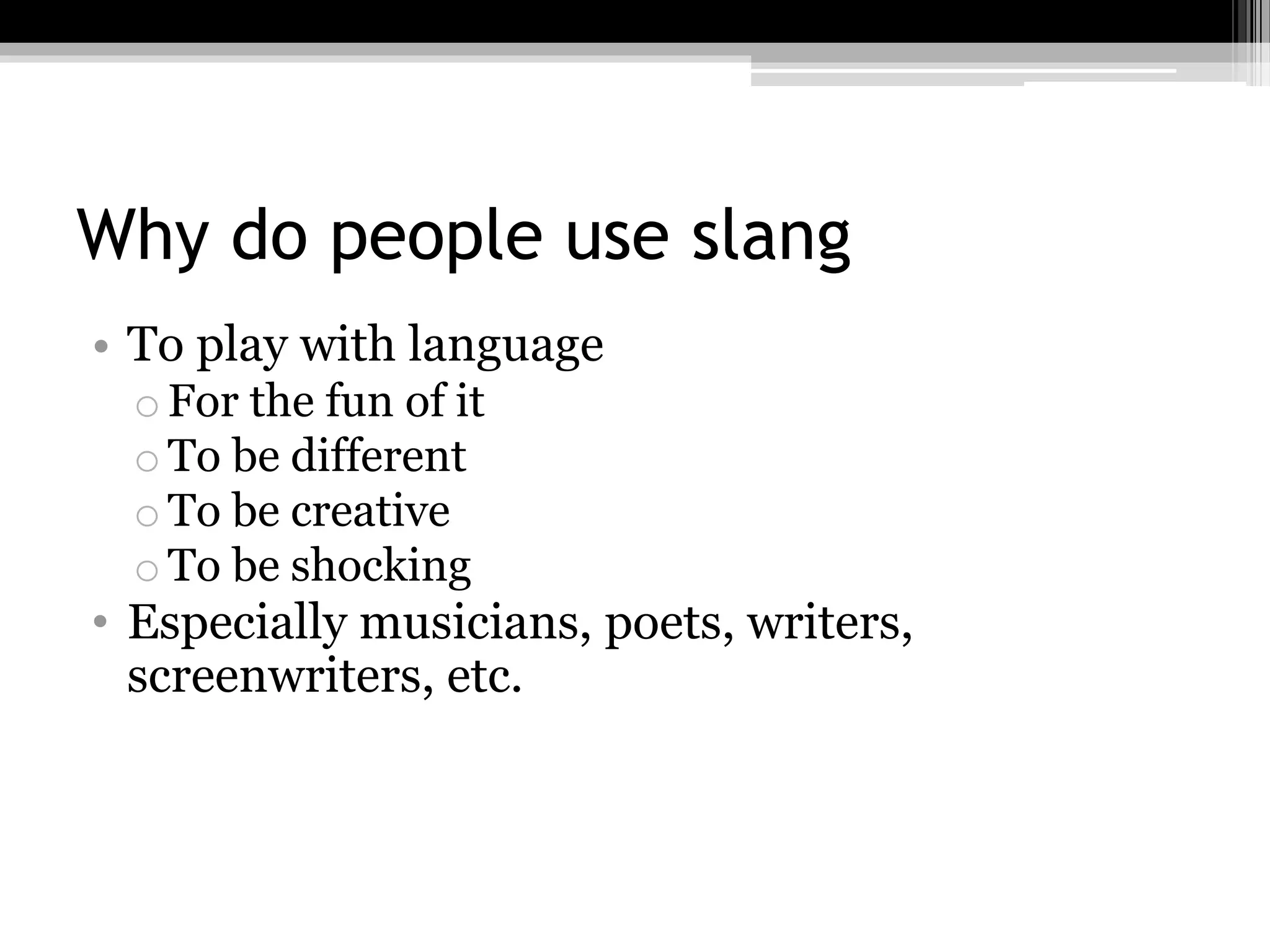 Eng7_Colloquial Language and Slang | PPTX