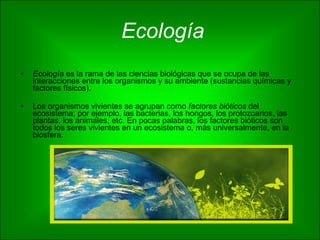 Ecología y ecosistemas | PPT