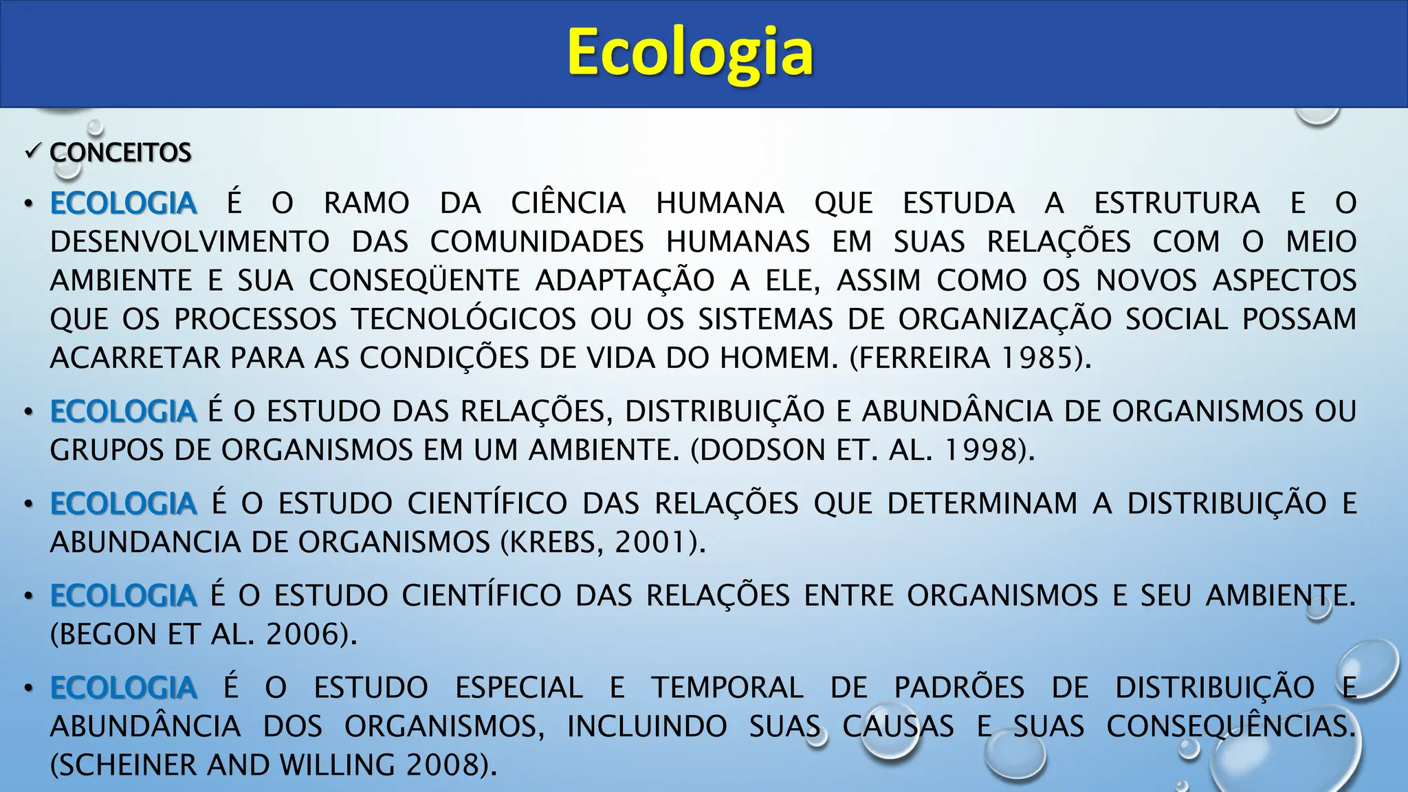 AULA DE BIOLOGIA , Introdução a Ecologia - introducao.ppt