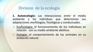 Ecologia presentacion 1 kj | PPTX