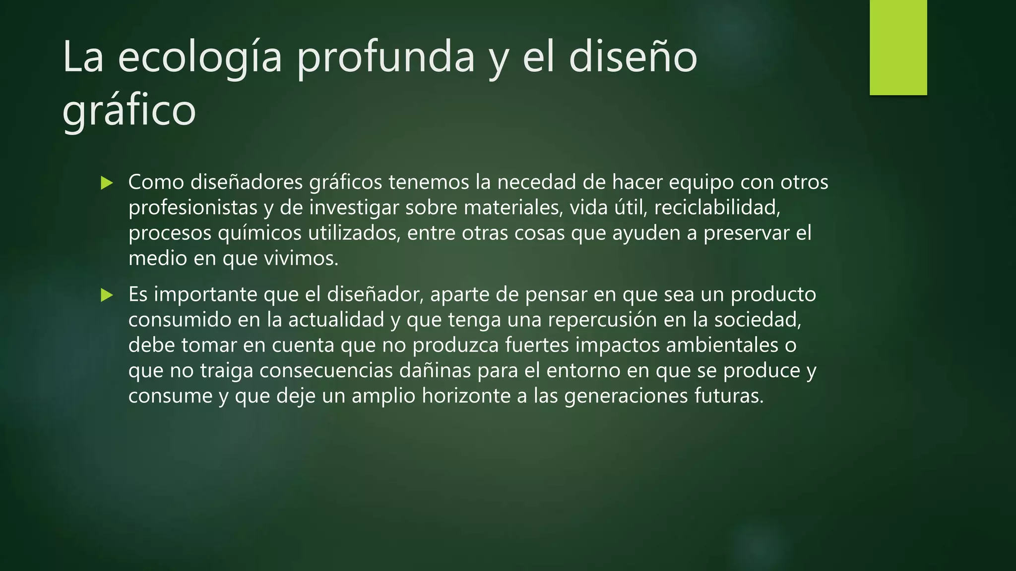 ECOLOGÍA PROFUNDA | PPTX | Science