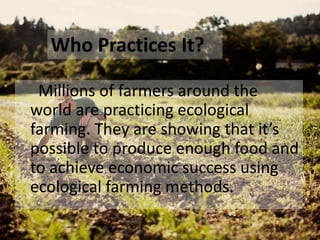 Ecological agriculture | PPTX